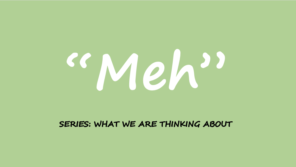 “Meh” conversations and how to fix them. - Shepa Learning Company